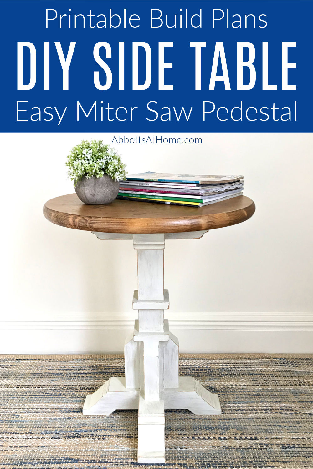 I LOVE this DIY Side Table With A Pedestal Base: Build Plan Steps And ...