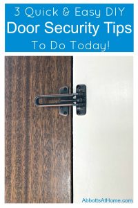 Easy DIY Home Security Updates for your Doors - Abbotts At Home