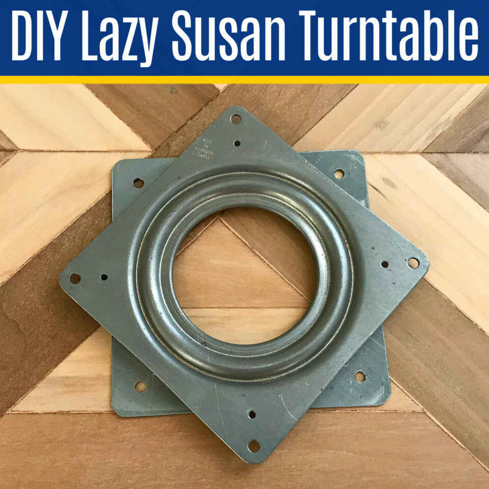 How to Make a Lazy Susan Turntable (Easy DIY Steps, Photos and Video ...