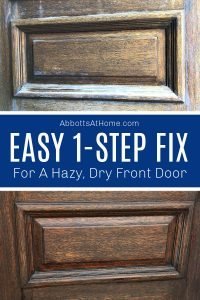Restore A Sun Damaged or Weathered Wood Front Door (One Easy Step ...