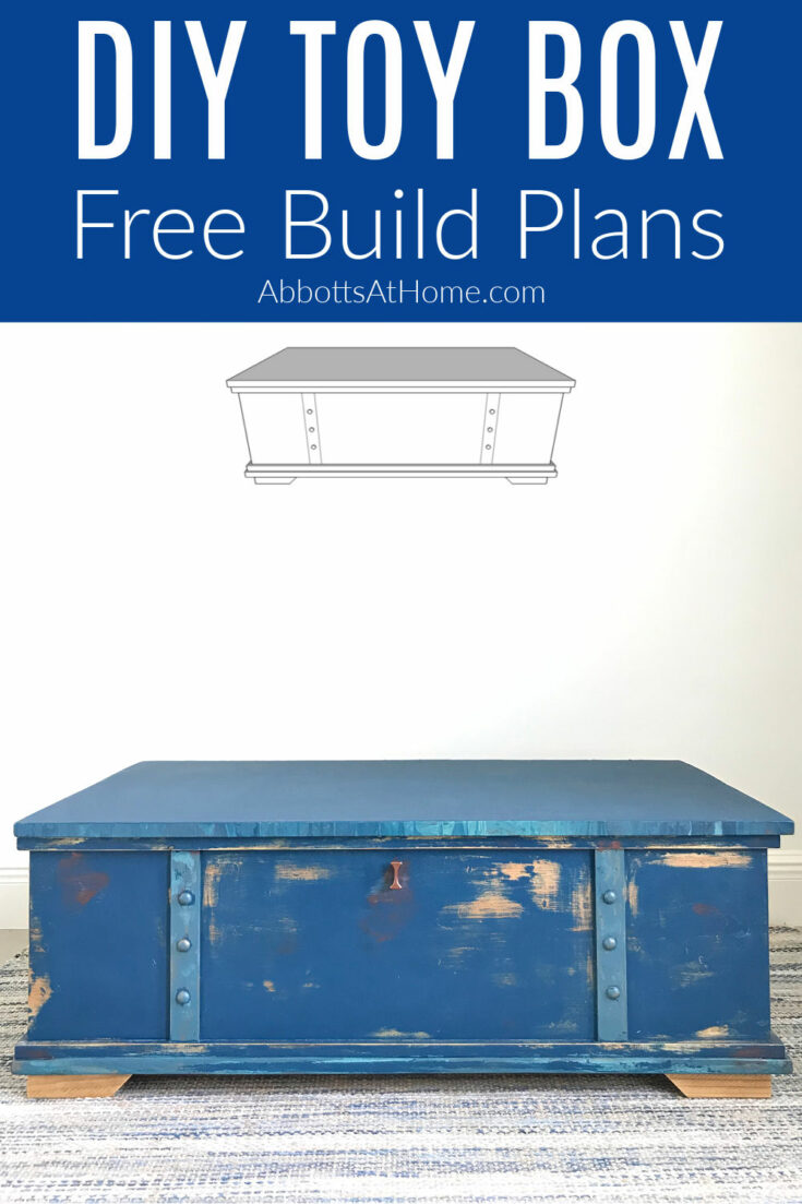 Easy DIY Toy Box Build Plans: Free Printable Steps - Abbotts At Home