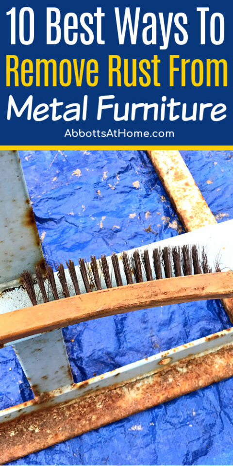 10 Best Ways to Remove Rust From Metal Furniture (With EASY Steps ...